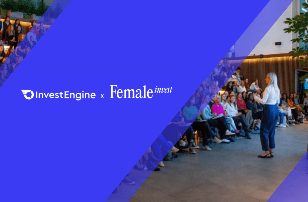 InvestEngine x Female Invest: Start investing with confidence ...